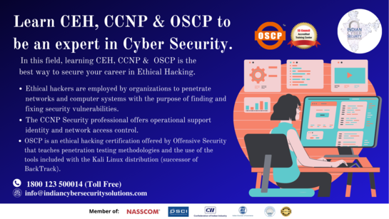 Learn CEH, CCNP & OSCP to be an expert in Cyber Security - ICSS